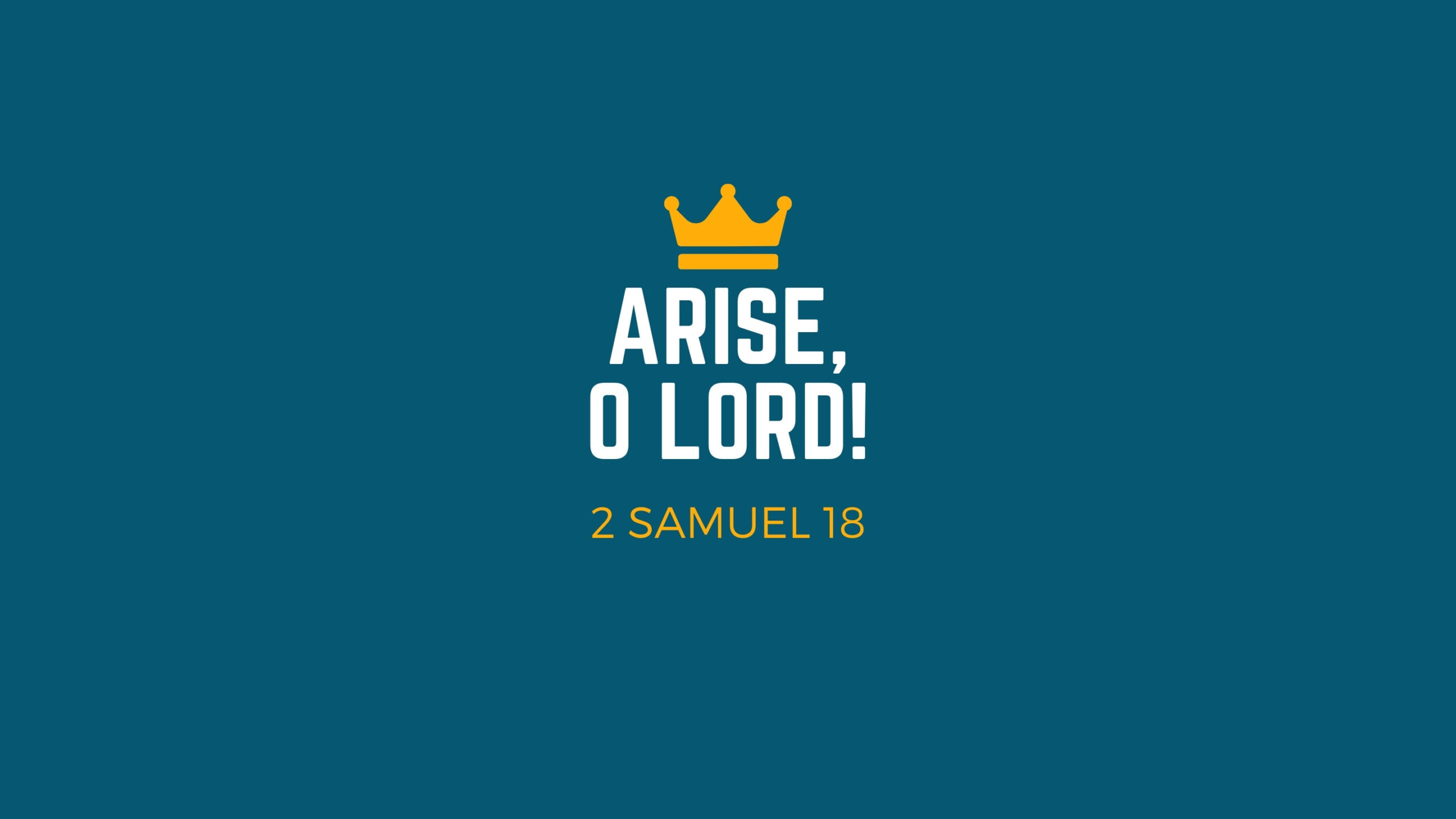 Arise, O Lord | First Baptist of Gadsden